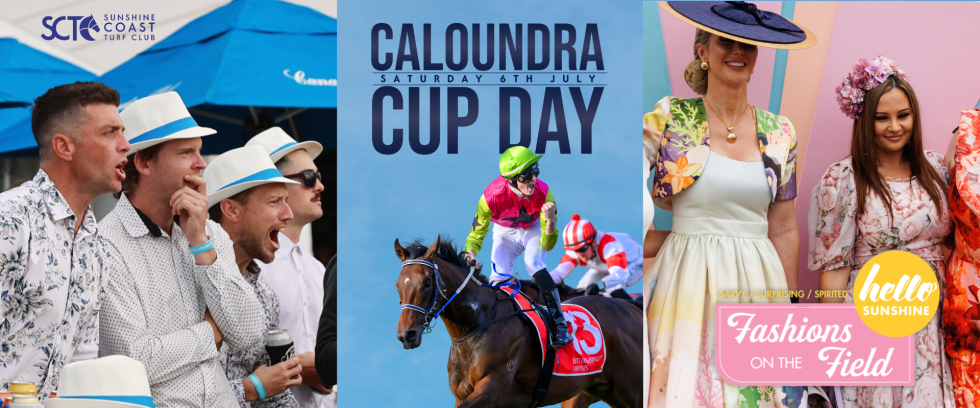 Enjoy the Sunshine Coast’s Best Day of Racing with the Caloundra Cup ...